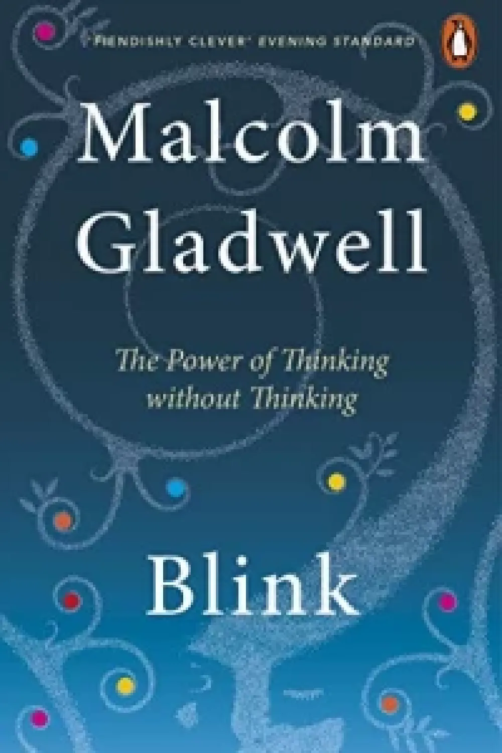 Blink - Book - by مالكوم غلادويل. - عصير الكتب