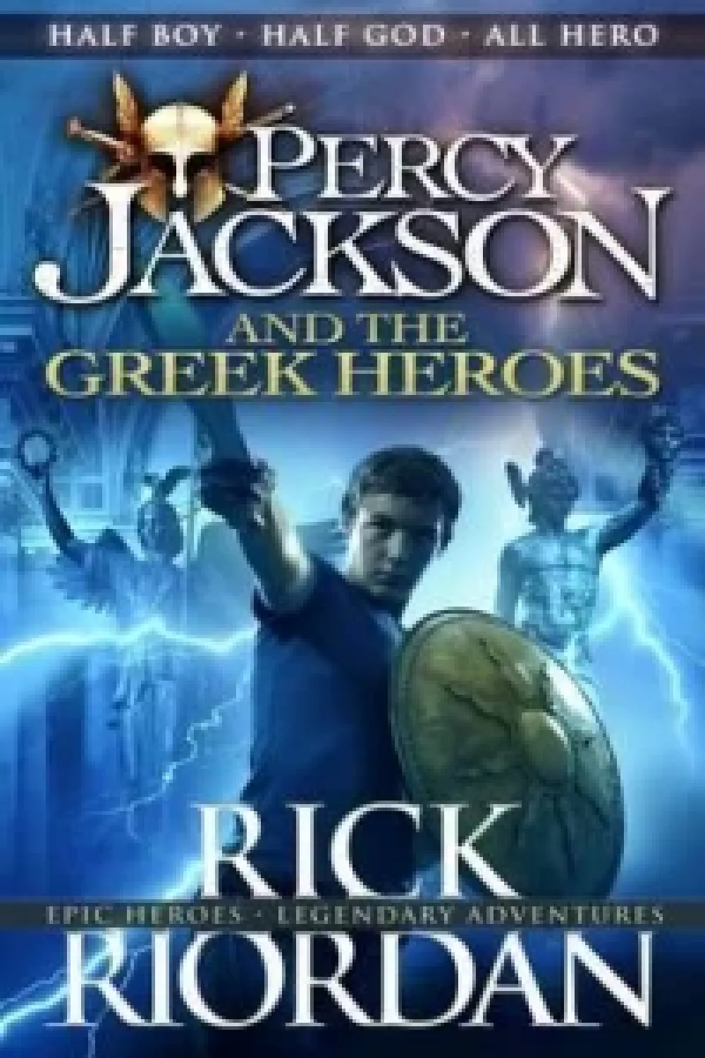 Percy Jackson and the Greek Heroes - Book - by Rick Riordan - عصير الكتب