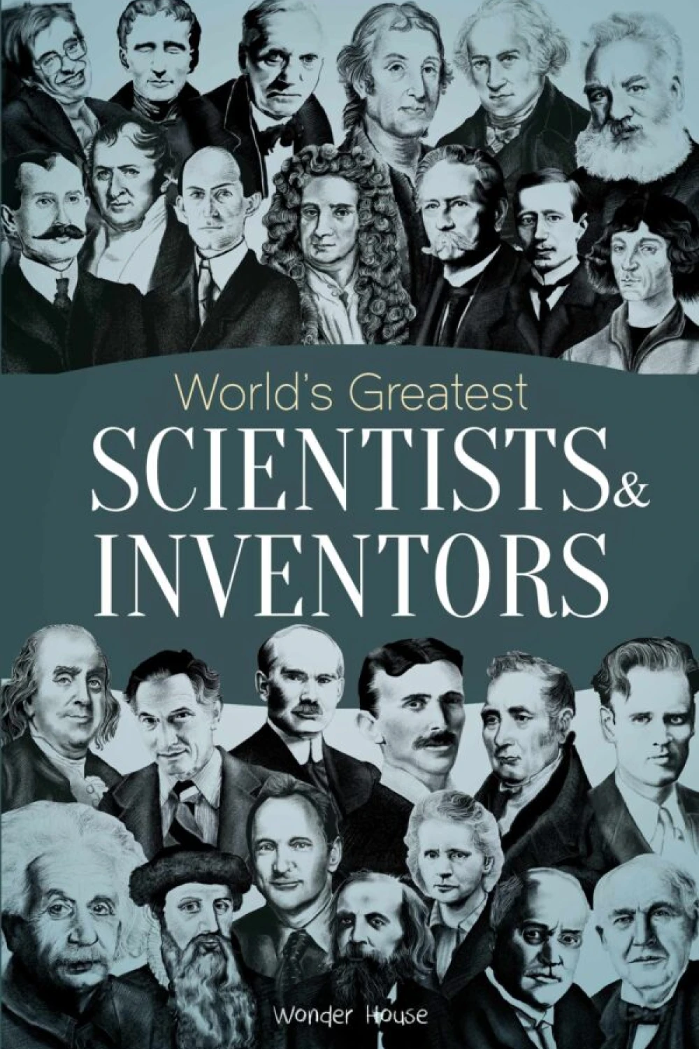 Scientists & Inventors : Biographies of Inspirational... - عصير الكتب