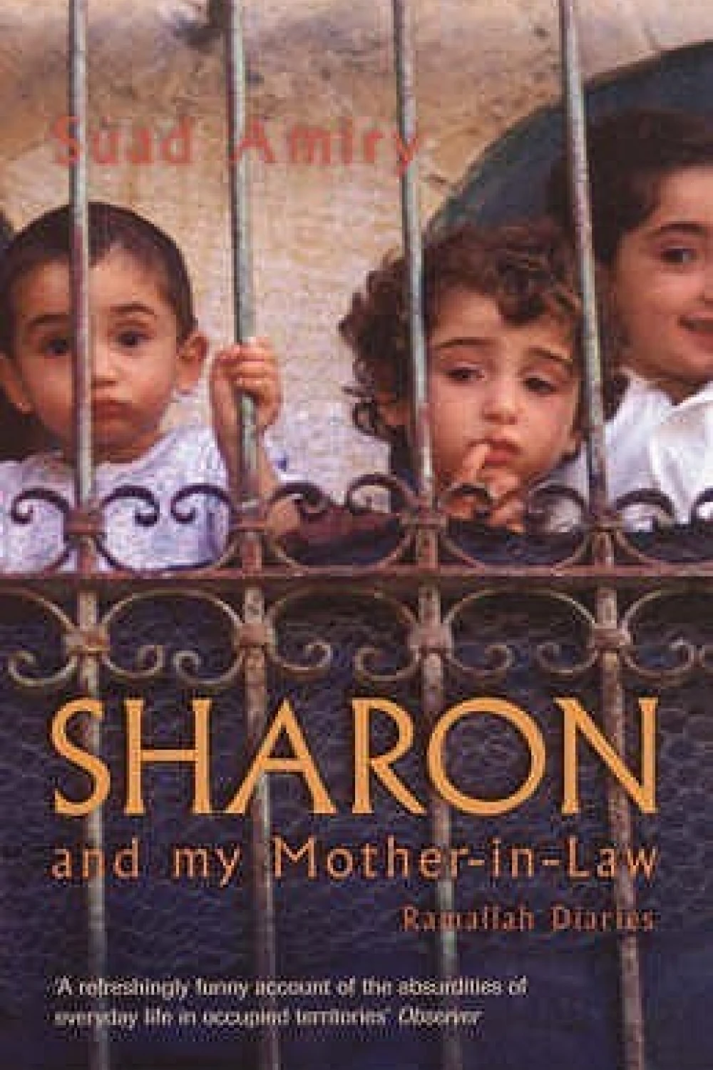 Sharon And My Mother In Law - Book - by Suad Amiry - عصير الكتب