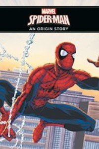 SPIDER-MAN: An Origin Story - group of authors | Aseer Alkotb