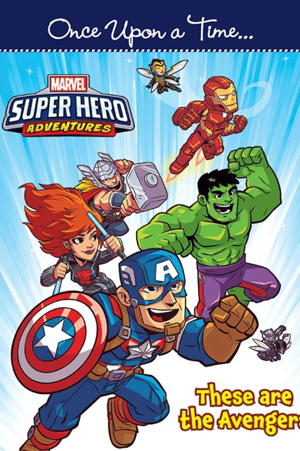 Super Hero Adventures: Once Upon a Time… These are the Avengers ...