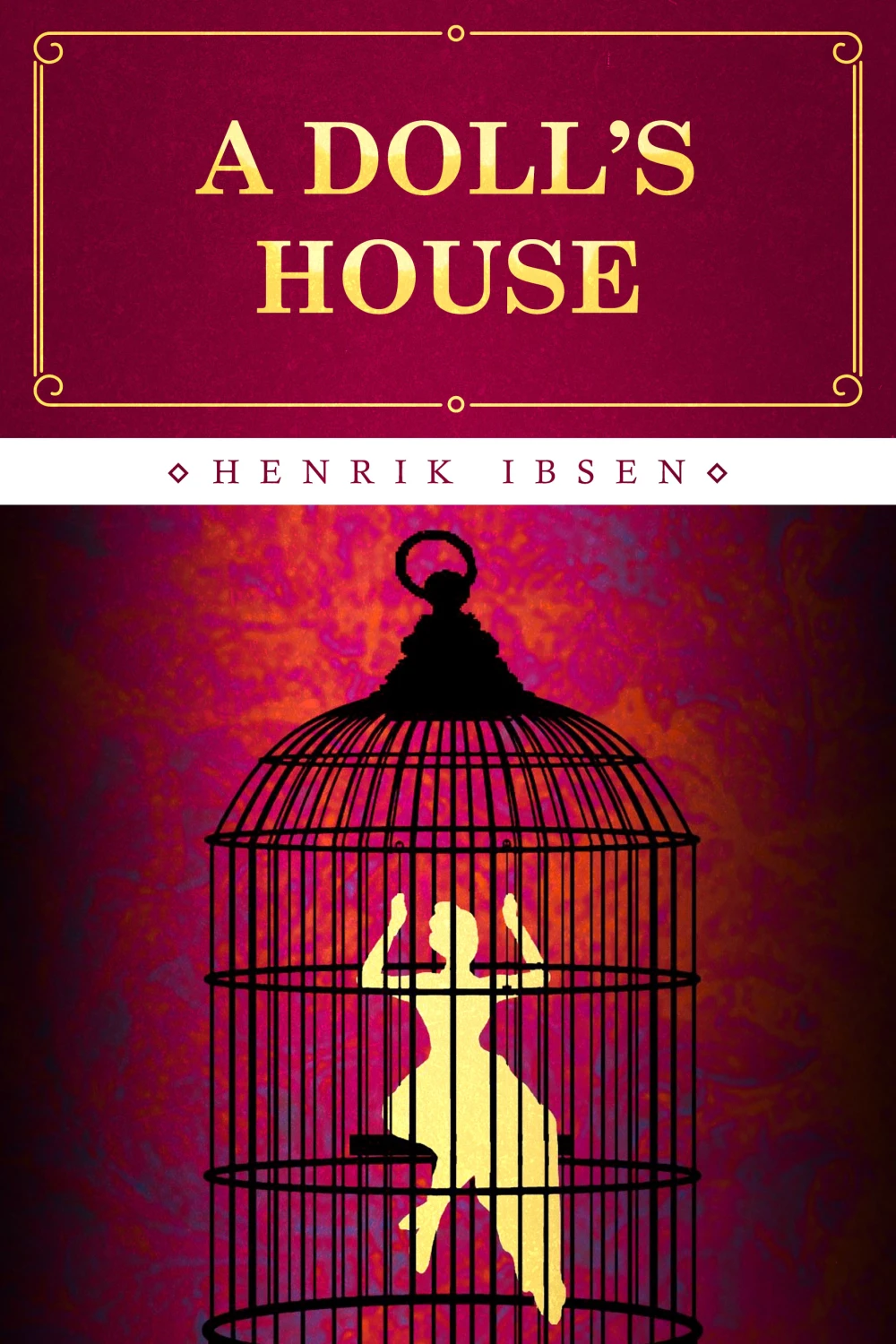 A Doll's House - Book - by Henrik Ibsen.. - عصير الكتب