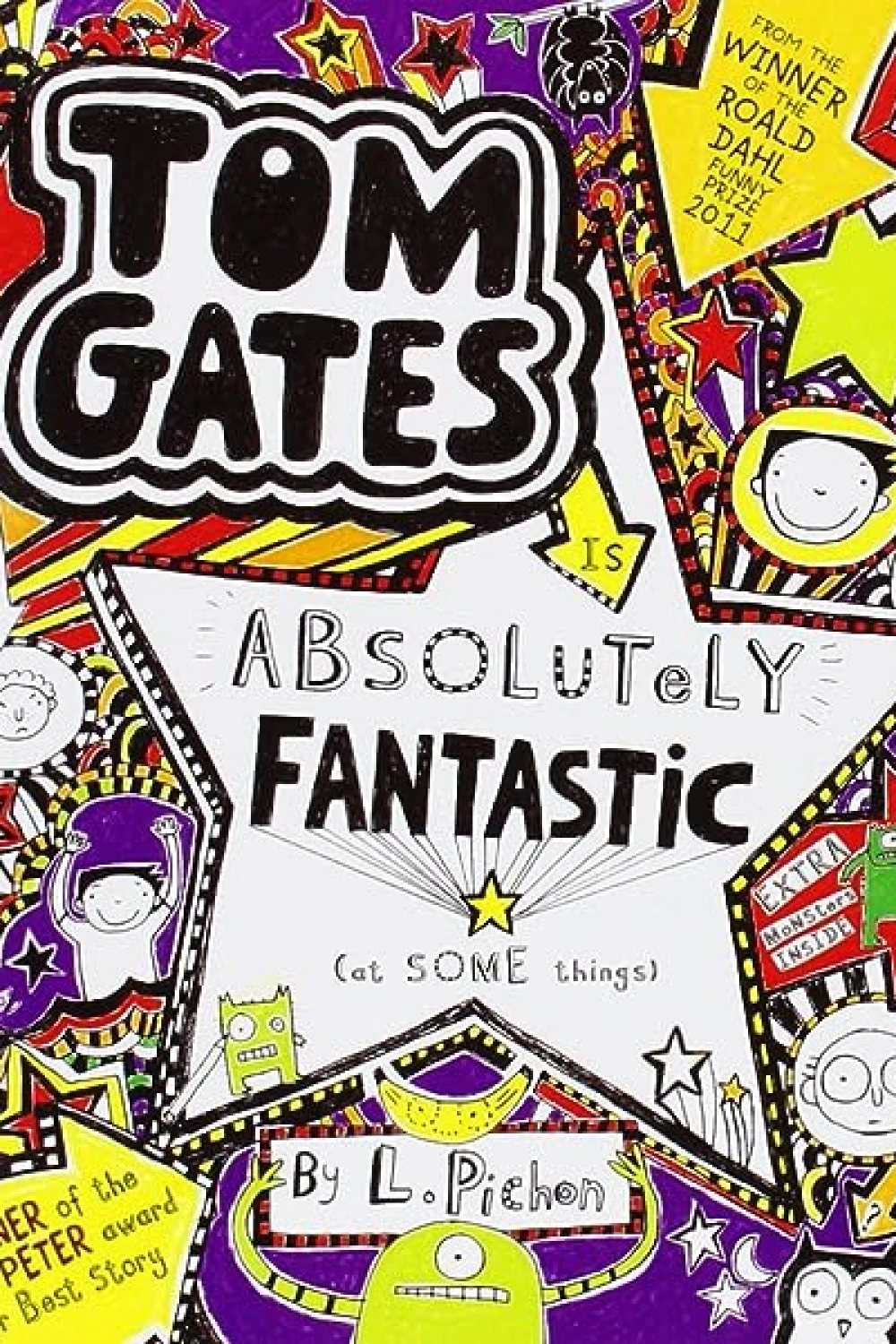 tom gates absoluteiy fantastic - Book - by ليز بيشون - عصير الكتب