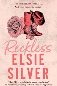 Reckless - Elsie Silver | Aseer Alkotb