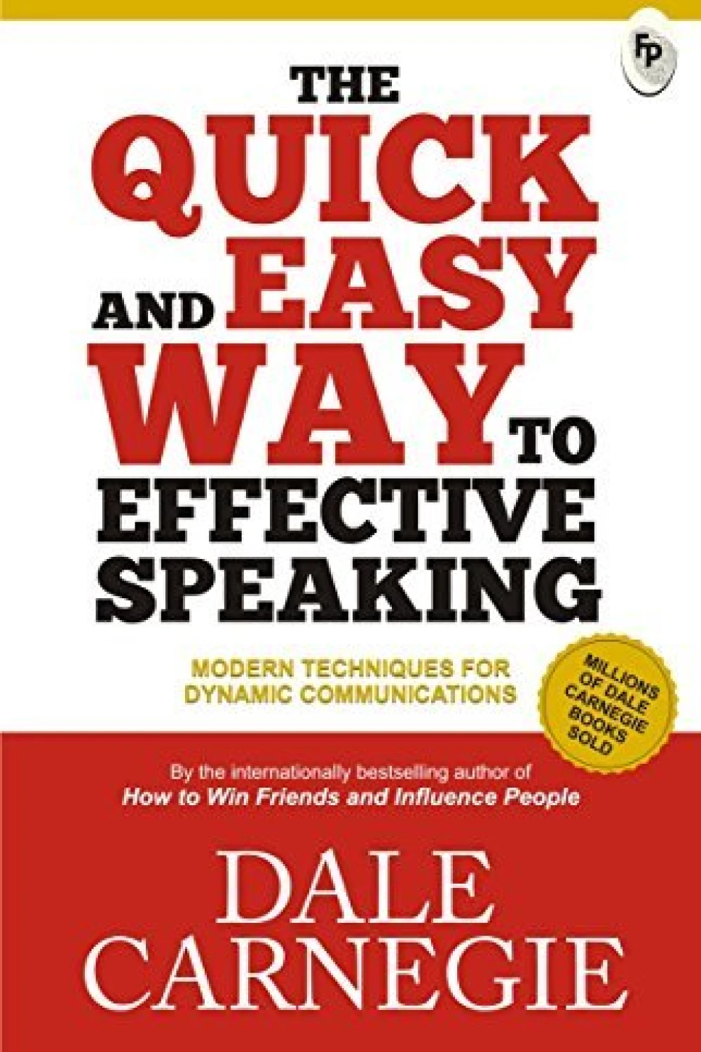The Quick And Easy Way To Effective Speaking - Book - by ديل كارنيجي ...