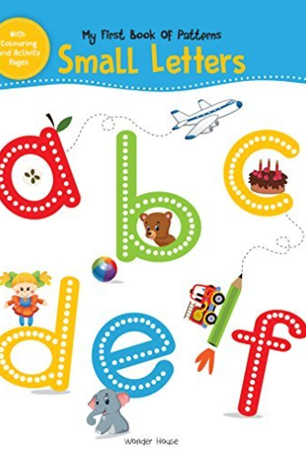 My First Book of Patterns Small Letters: Write and Practice... - Aseer ...