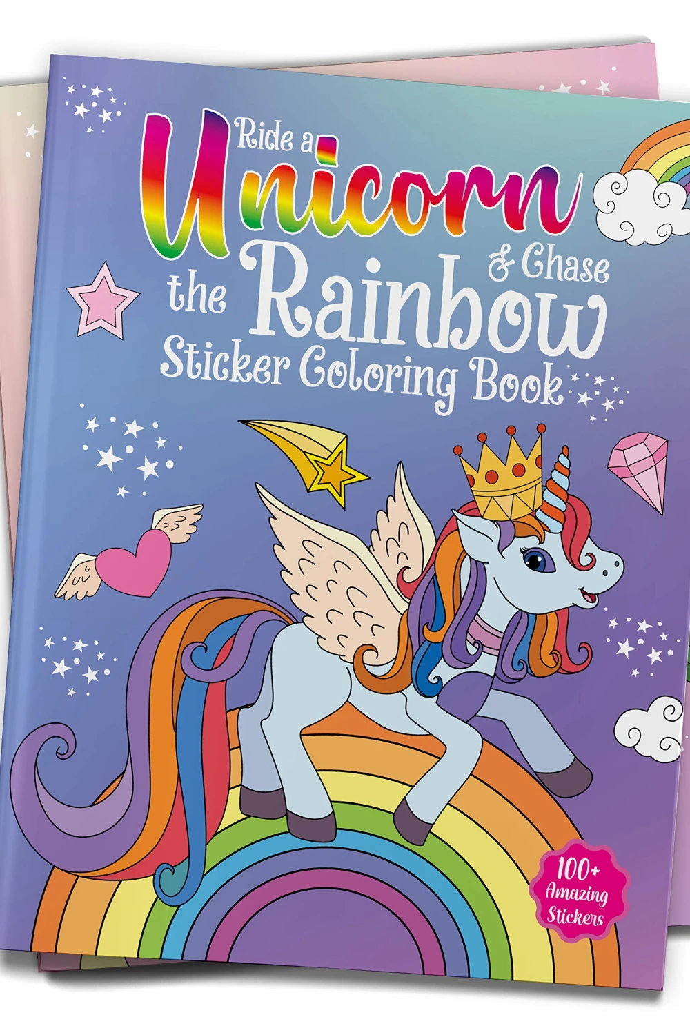 Ride A Unicorn and Chase The Rainbow - Sticker Coloring Book With ...