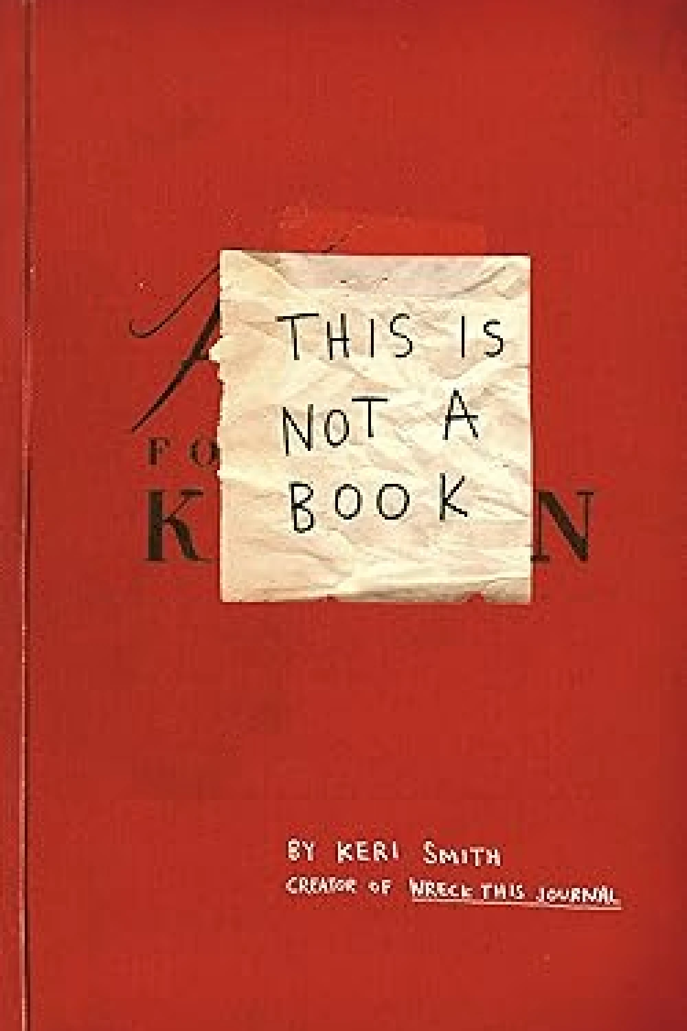 This Is Not a Book - Book - by كيري سميث - عصير الكتب