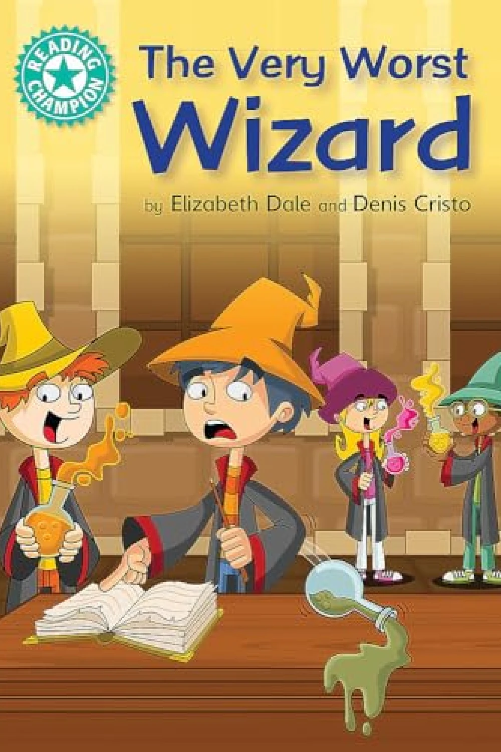 Reading Champion (The Very Worst Wizard) - Book - by Elizabeth Dale ...