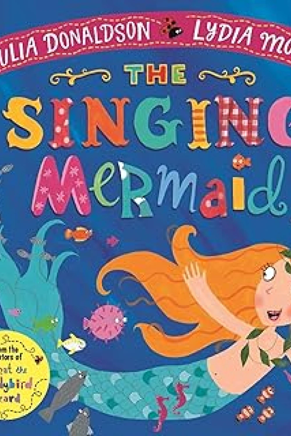 The Singing Mermaid - Book - by جوليا دونالدسون - عصير الكتب