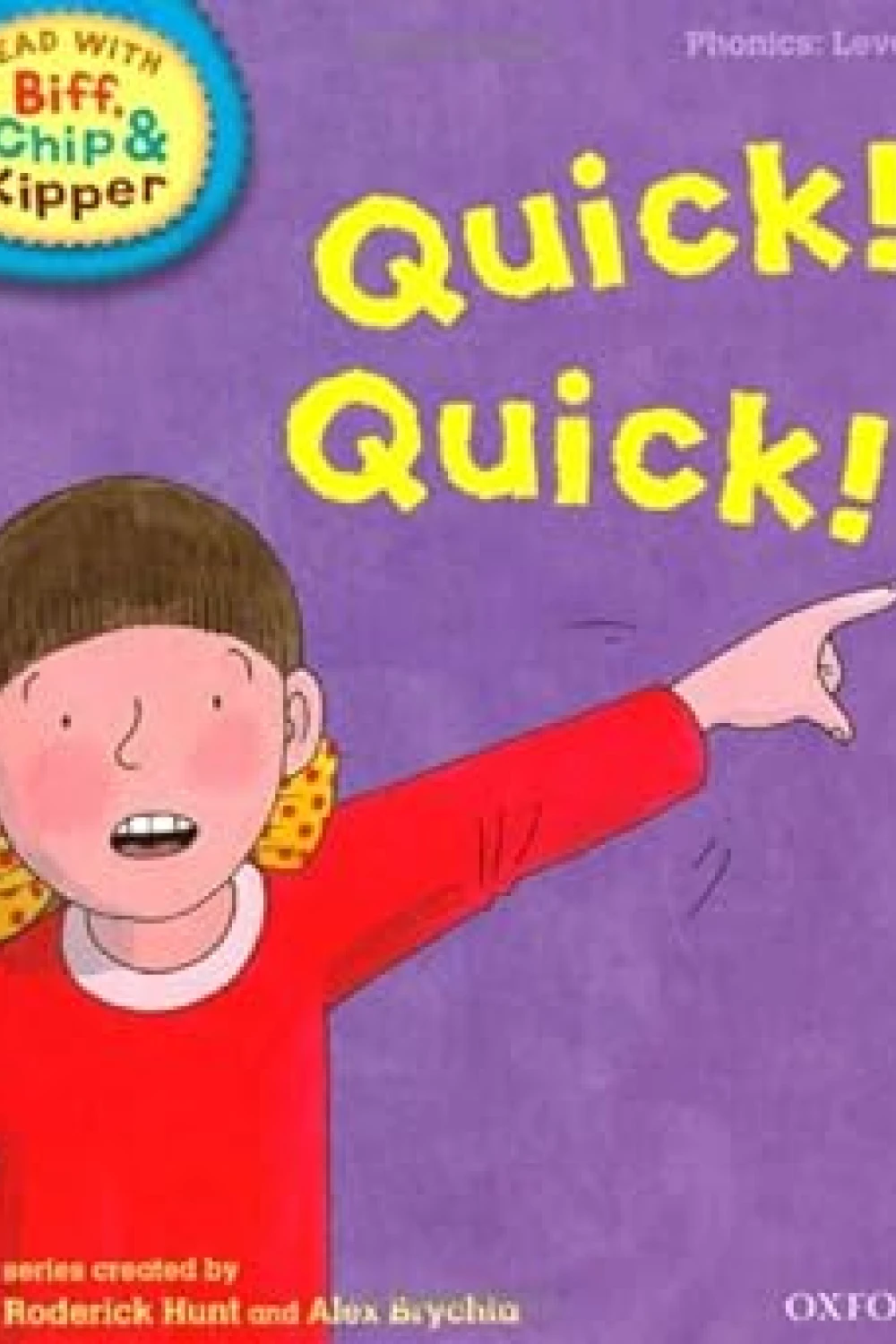 BIFF, CHIP, AND KIPPER (QUICK QUICK) - Book - by رودريك هانت - Aseer Alkotb