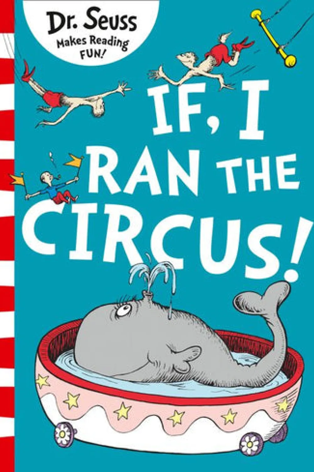 If I Ran The Circus - Book - by Dr. Seuss - عصير الكتب