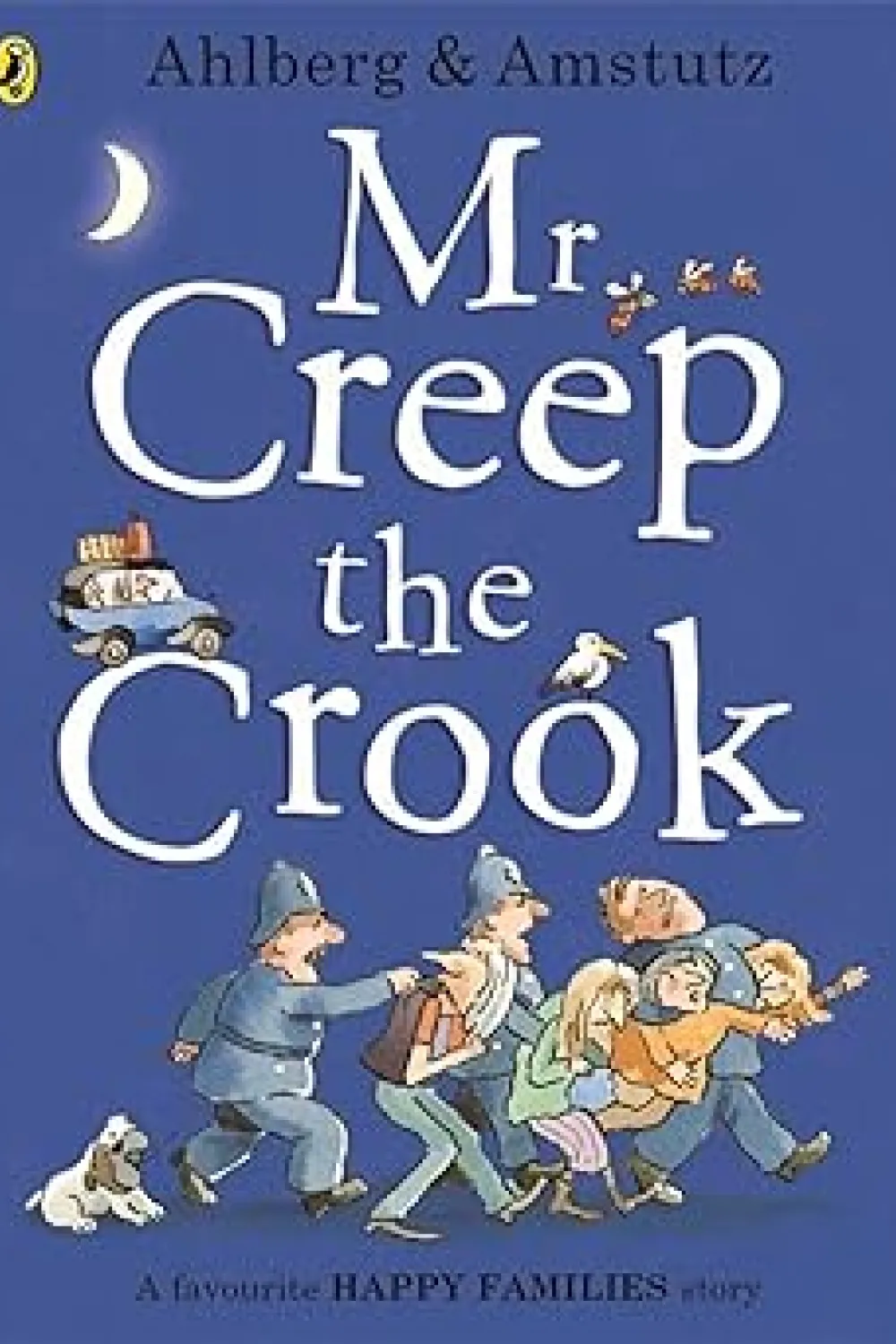Mr Creep the Crook (Happy Families) - Book - by Allan Ahlberg - عصير الكتب