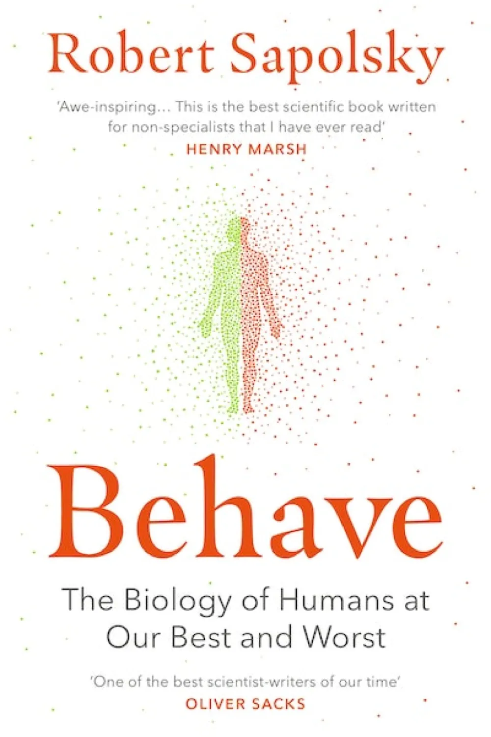 Behave - Book - by Robert M. Sapolsky - عصير الكتب