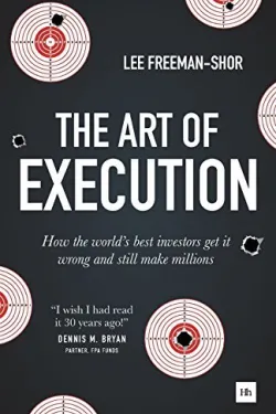 The Art of Execution - Book - by Lee Freeman-Shor - عصير الكتب