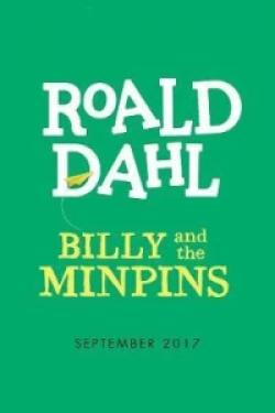 Billy and the Minpins - Rooald Dahl | عصير الكتب