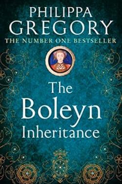 The Boleyn Inheritance - Philippa Gregory | عصير الكتب