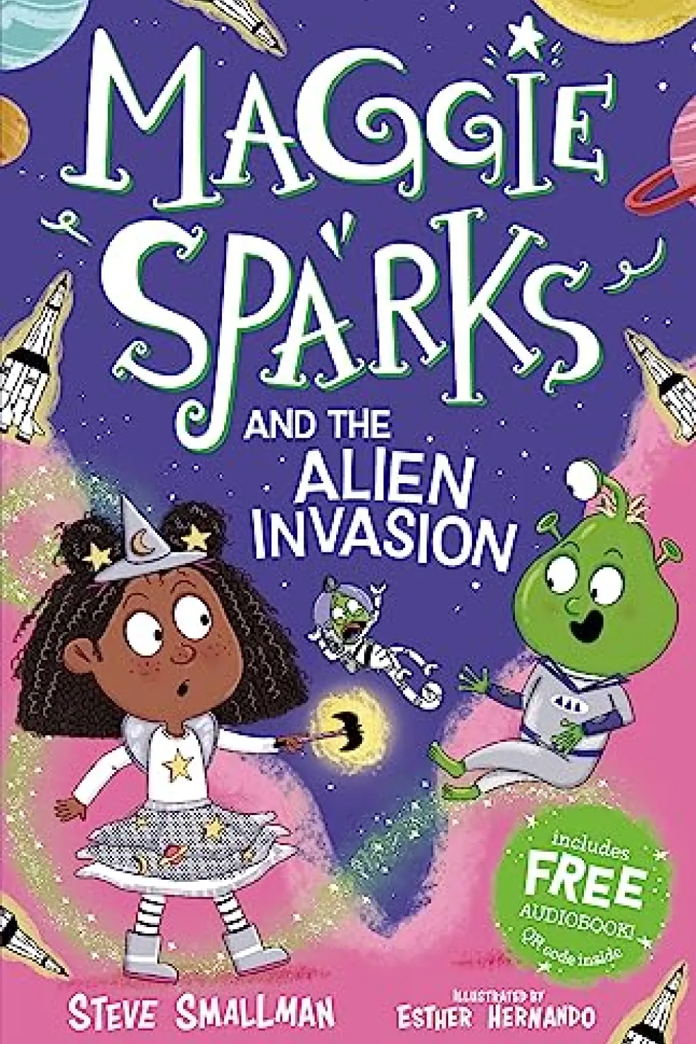 Maggie Sparks and the Alien Invasion - Book - by Steve Smallman - عصير ...