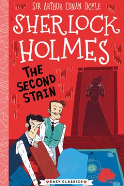The Second Stain (The Sherlock Holmes Children's Collection - Book ...