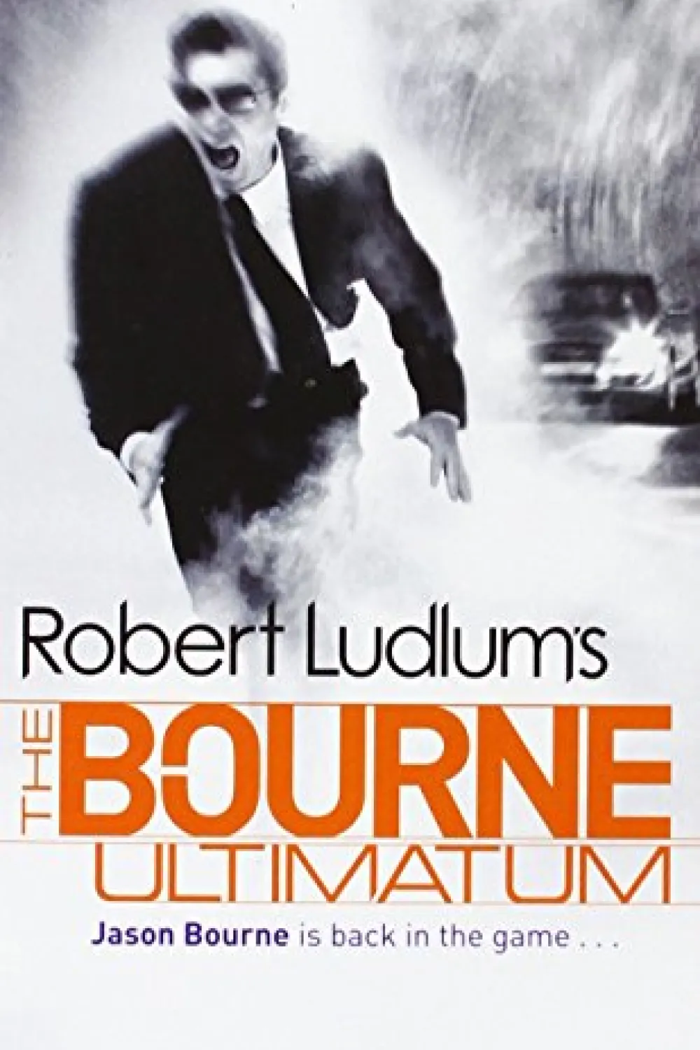 The Bourne Ultimatum (Jason Bourne - 3) - Book - by Robert Ludlum ...