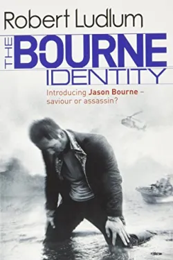The Bourne Identity (Jason Bourne - 1) - Book - by Robert Ludlum - عصير ...