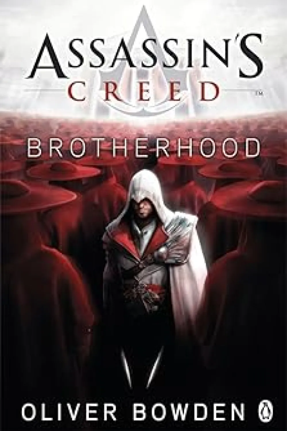 Brotherhood: Assassin's Creed Book 2 - Book - by أوليفر بودين - عصير الكتب