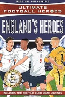 England's Heroes (Ultimate Football Heroes - Matt Oldfield | Aseer Alkotb