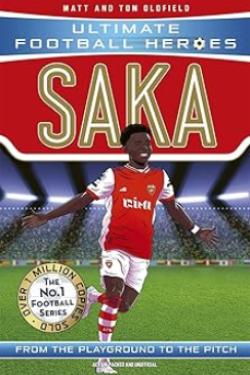 Saka (Ultimate Football Heroes) - Matt Oldfield | عصير الكتب