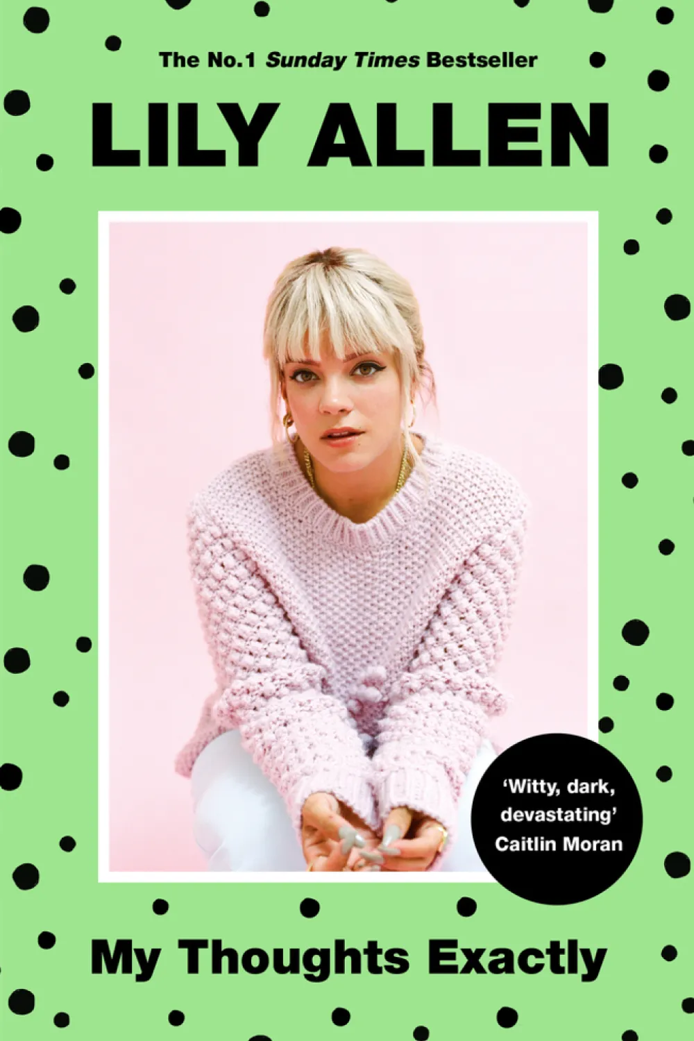 My Thoughts Exactly - Book - by Lily Allen - عصير الكتب