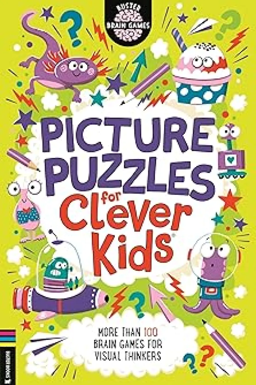 Picture Puzzles for Clever Kids (More Than 100 Brain Games for ...
