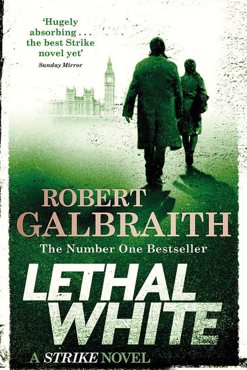 Lethal White - Book - by Robert Galbraith - عصير الكتب
