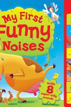 My First Funny Noises Sounds) - Igloo Books | عصير الكتب