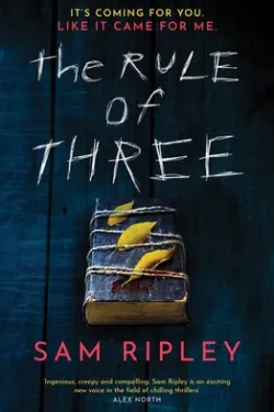 The Rule of Three - Book - by Sam Ripley - عصير الكتب
