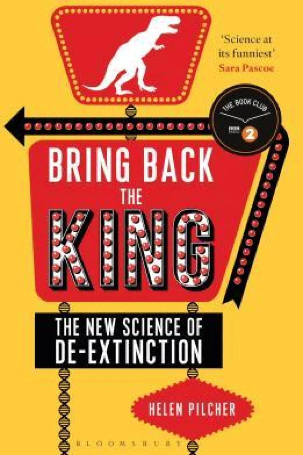 Bring back the king - Book - by Helen Pilcher - عصير الكتب
