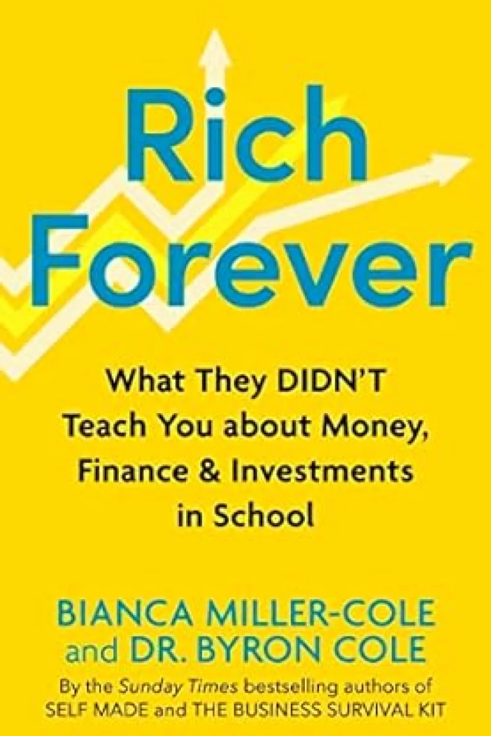 Rich Forever - Book - by Bianca Miller-Cole - عصير الكتب