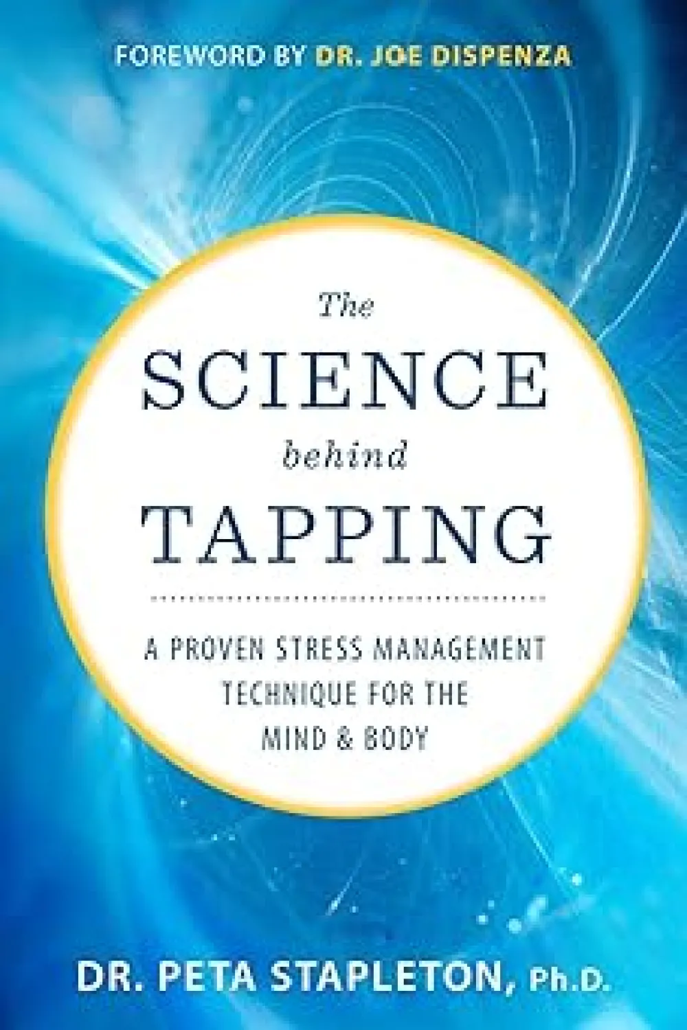The Science Behind Tapping - Book - by Peta Stapleton - Aseer Alkotb