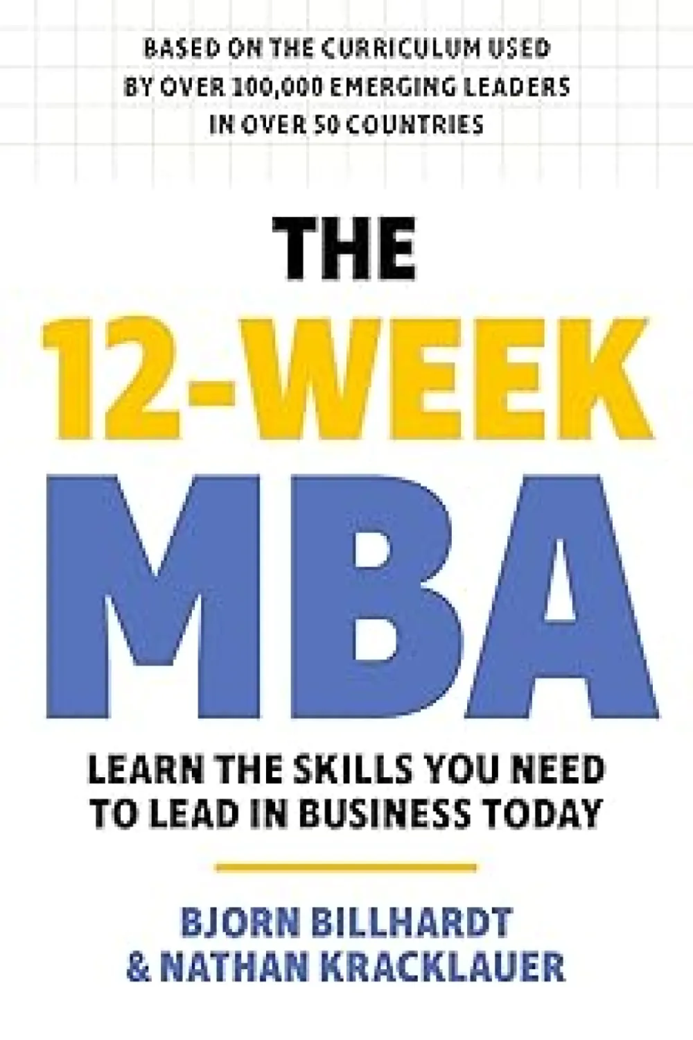 The 12 Week MBA - Book - by Bjorn Billhardt - عصير الكتب