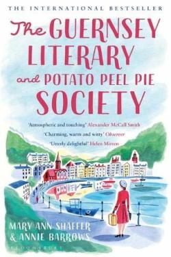 The Guernsey Literary and Potato Peel Pie Society - Annie Barrows ...