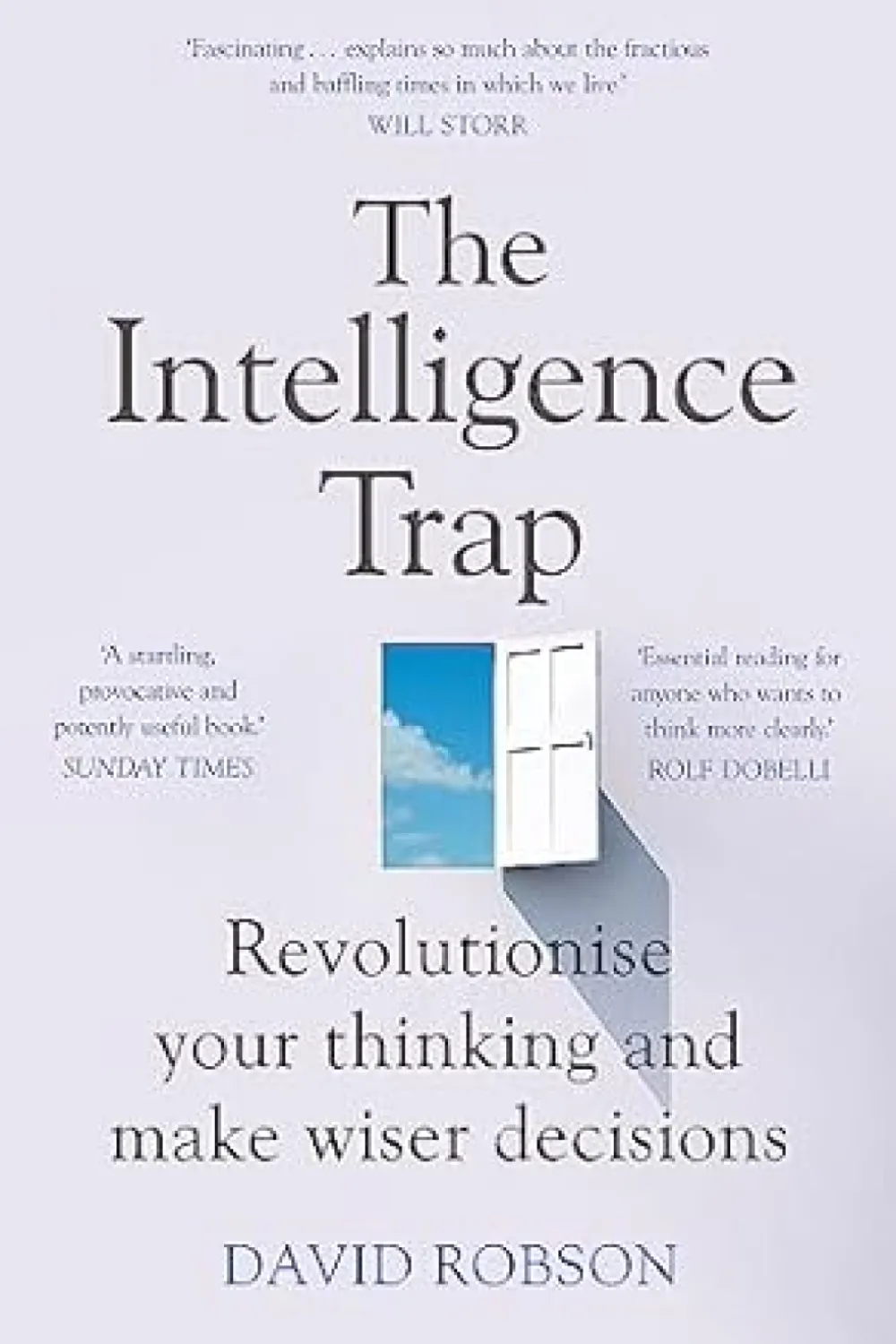The Intelligence Trap - Book - by David Robson - عصير الكتب