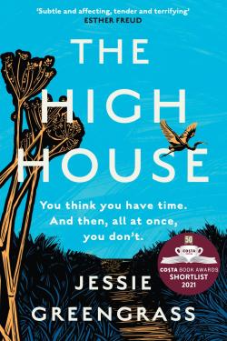 The High House - Jessie Greengrass | عصير الكتب