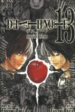 Death Note, Vol. 13- How to Read - Tsugumi Ohba | Aseer Alkotb