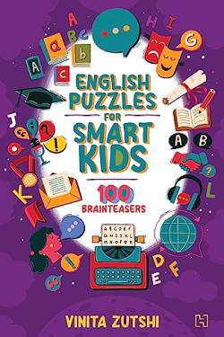 English Puzzles for Smart Kids - Vinita Zutshi | عصير الكتب