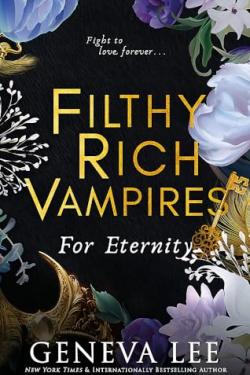 Filthy Rich Vampires - Geneva Lee | عصير الكتب