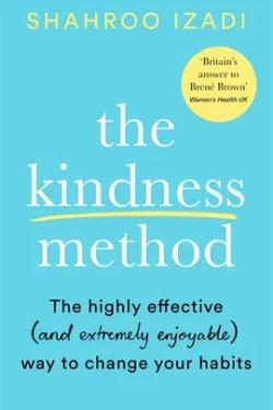 The Kindness Method - Shahroo Izadi | عصير الكتب