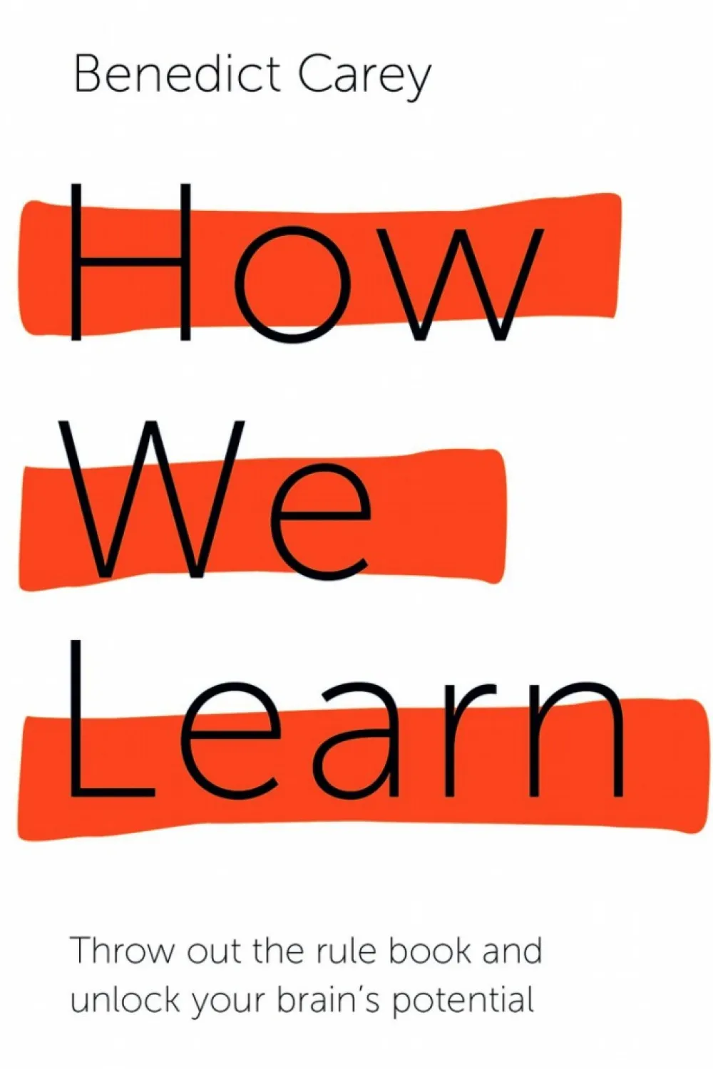 How We Learn - Book - by Benedict Carey - عصير الكتب