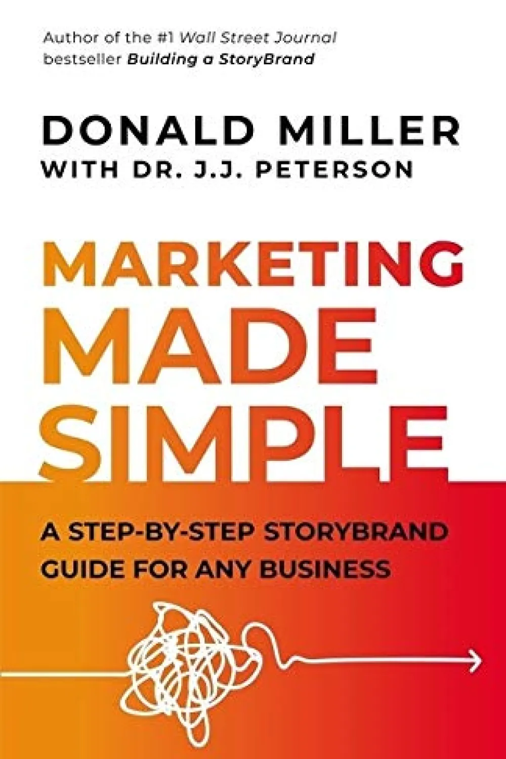 MARKETING MADE SIMPLE - Book - by دونالد ميلر - عصير الكتب