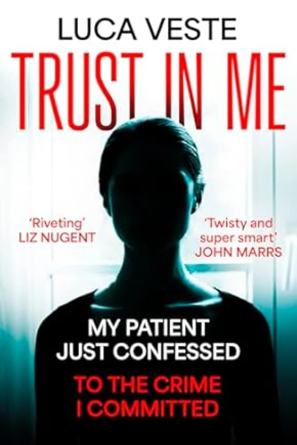 Trust In Me - Book - by Luca Veste - عصير الكتب