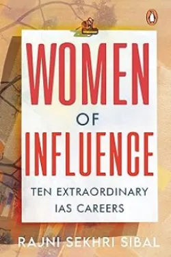 Women of Influence - Book - by Rajni Sekhri Sibal - عصير الكتب