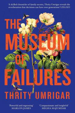 The Museum of Failures - Thrity Umrigar | عصير الكتب